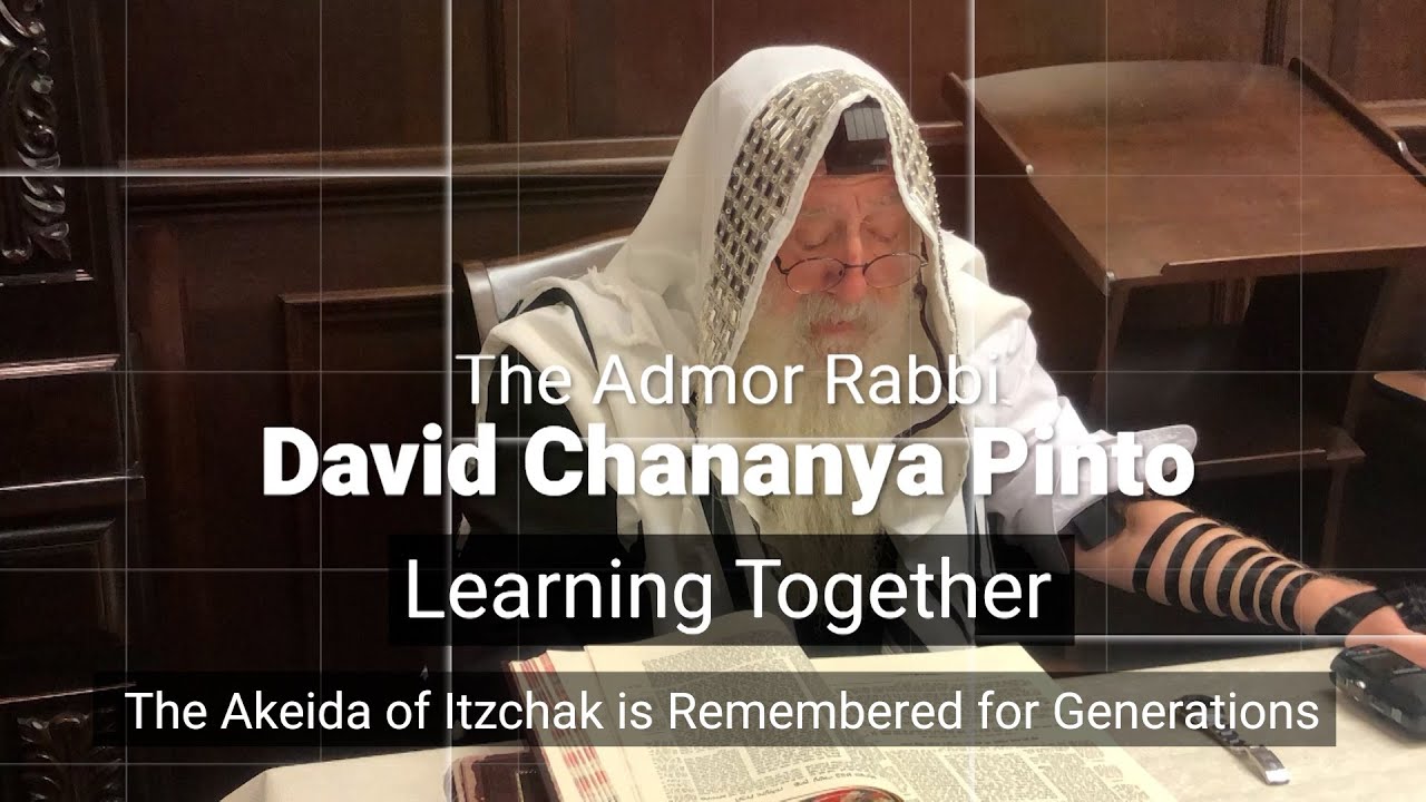 The Akeida of Itzchak is Remembered for Generations - Rabbi David ...